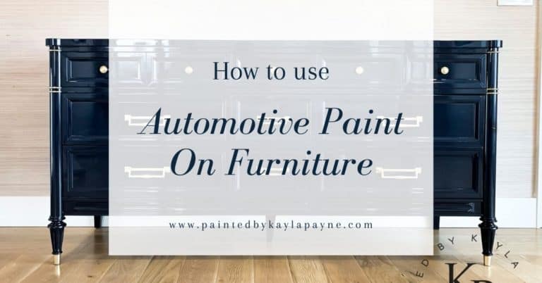 How To Use Automotive Paint On Furniture - Painted by Kayla Payne